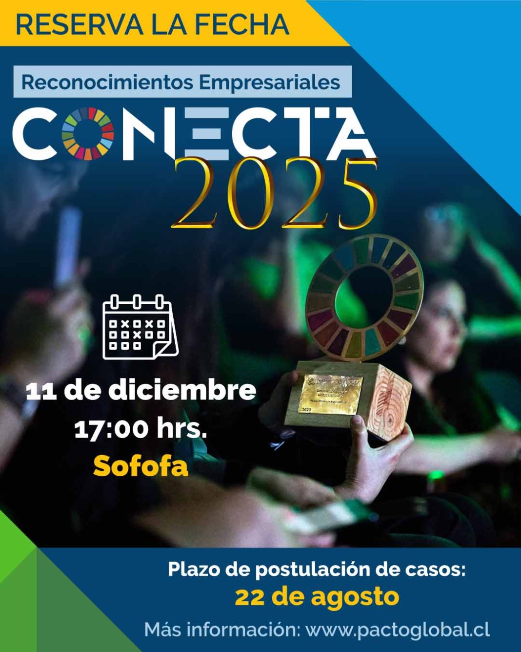 Pacto Global Chile lanza convocatoria para los Reconocimientos Empresariales CONECTA 2025 ...